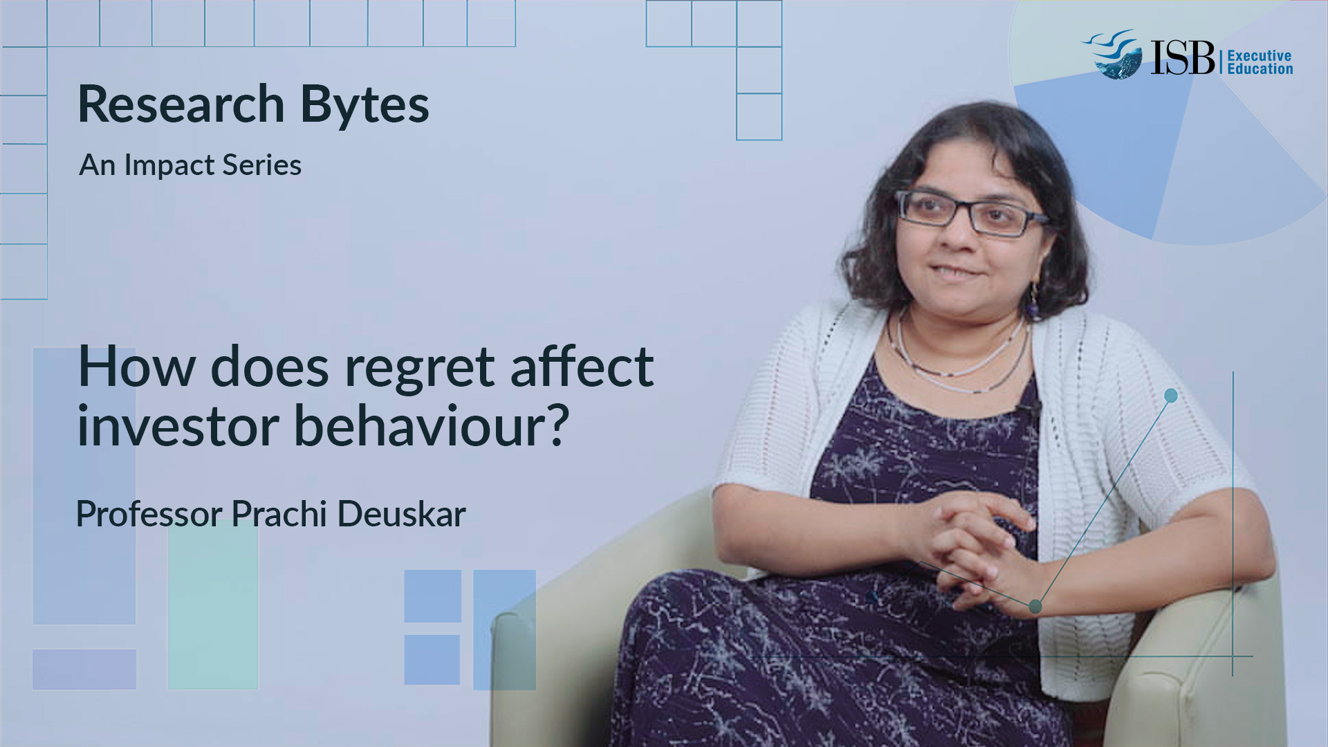 How Does Regret Impact Investor Behaviour? | Prof Prachi Deuskar